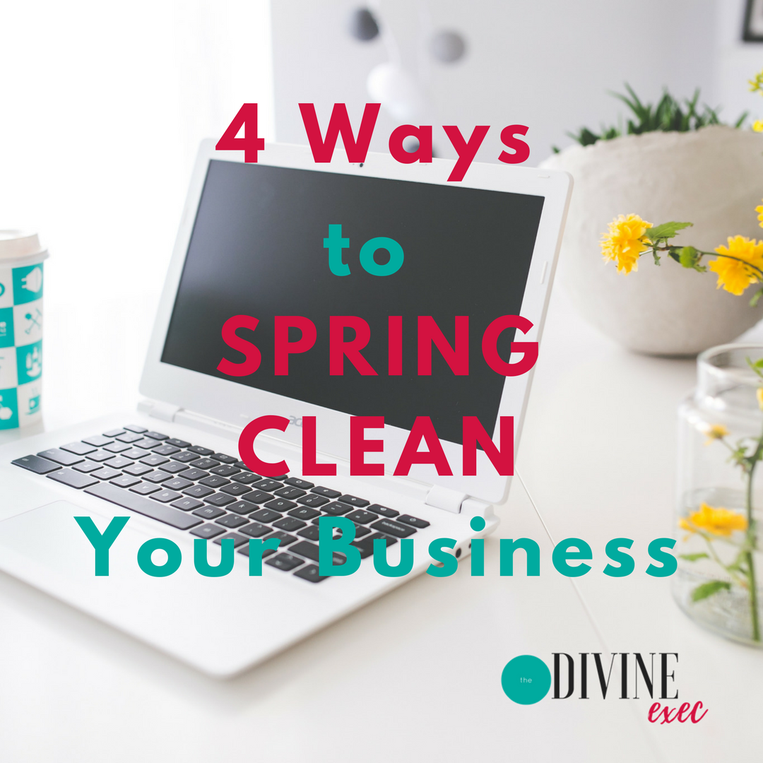 4 Ways to Spring Clean Your Business